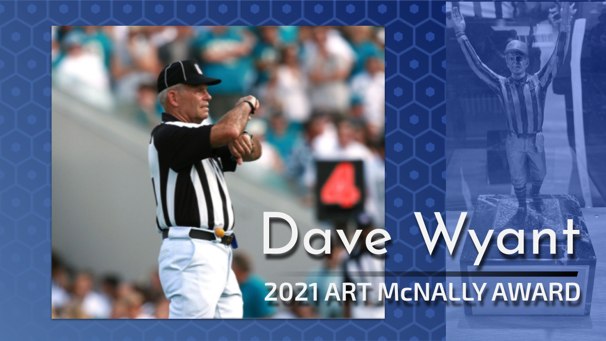 Dave Wyant receives 2021 Art McNally Award – Football Zebras
