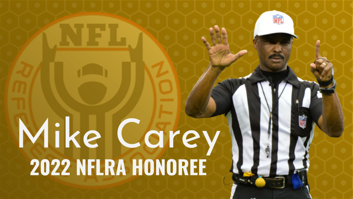 Former referee Mike Carey named 2022 NFLRA Honoree – Football Zebras